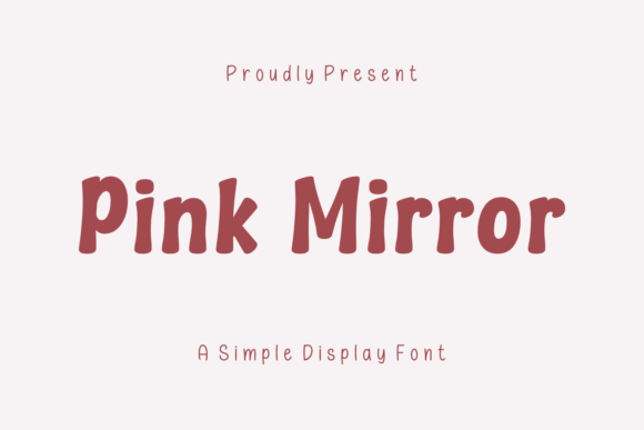 Pink Mirror Font Fonts Free Downloads