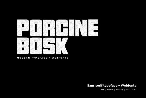 Porcine Bosk Font Fonts Free Downloads