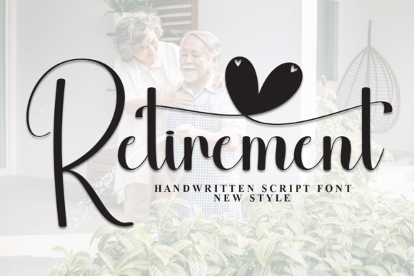Retirement Font Fonts Free Downloads