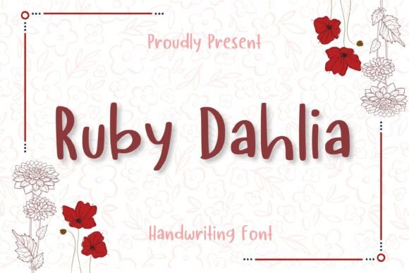Ruby Dahlia Font Fonts Free Downloads