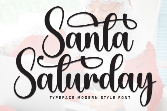 Santa Saturday Font Fonts Free Downloads