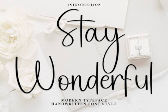 Stay Wonderful Font Fonts Free Downloads