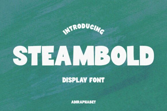 Steambold Font Fonts Free Downloads