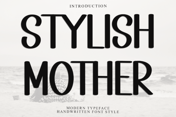 Stylish Mother Font Fonts Free Downloads