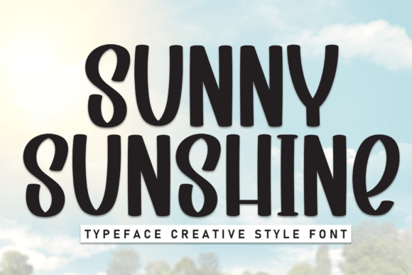 Sunny Sunshine Font Fonts Free Downloads