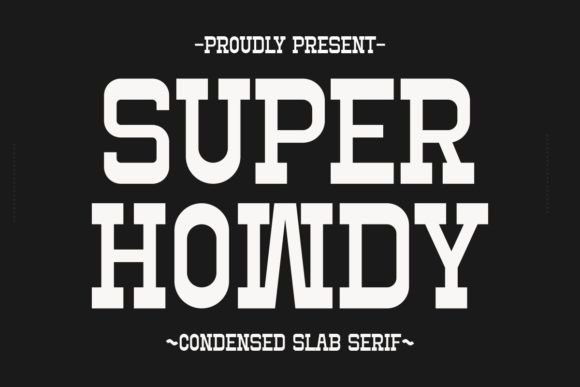 Super Howdy Font Fonts Free Downloads