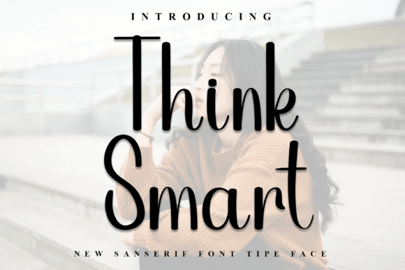 Think Smart Font Fonts Free Downloads