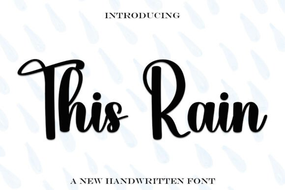 This Rain Font Fonts Free Downloads