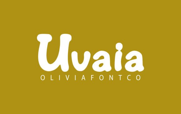 Uvaia Font Fonts Free Downloads