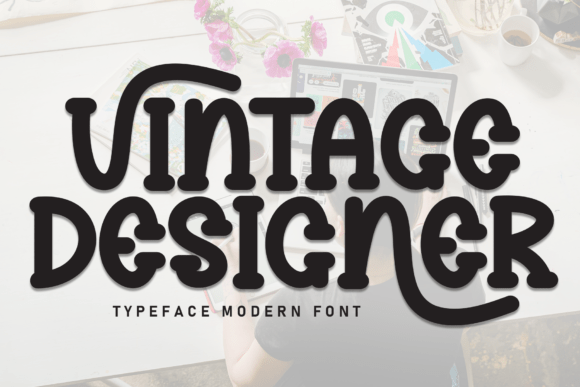 Vintage Designer Font Fonts Free Downloads