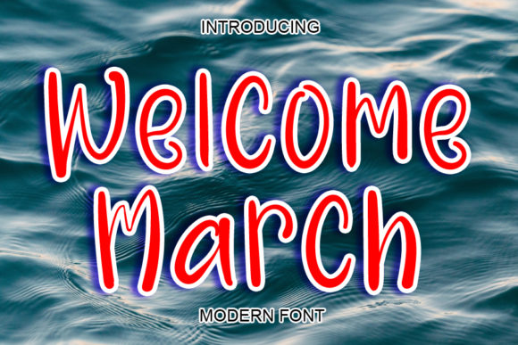 Welcome March Font Fonts Free Downloads
