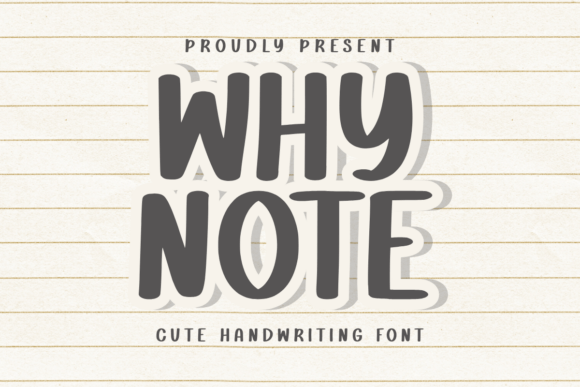 Why Note Font Fonts Free Downloads
