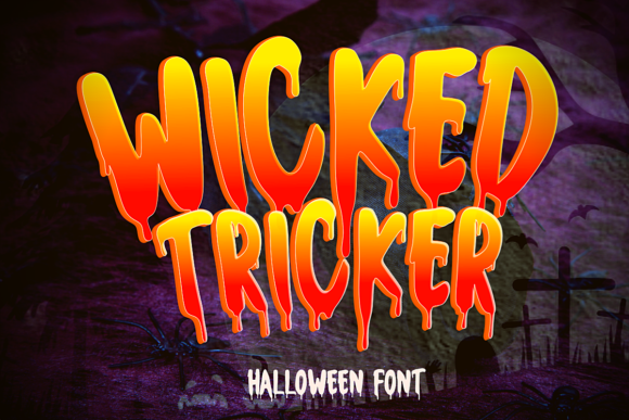Wicked Tricker Font Fonts Free Downloads