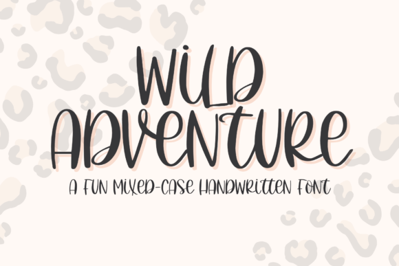 Wild Adventure Font Fonts Free Downloads