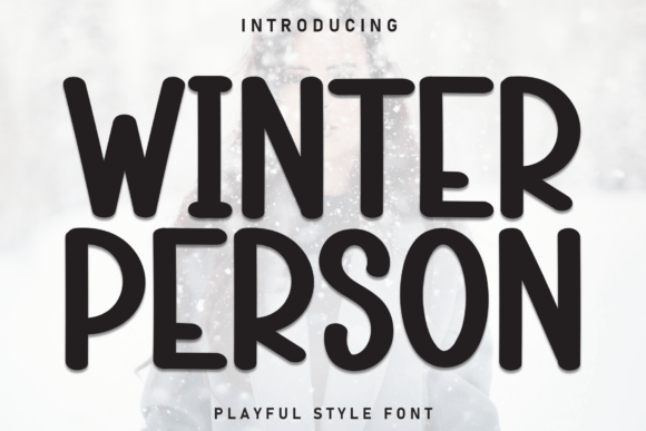 Winter Person Font Fonts Free Downloads