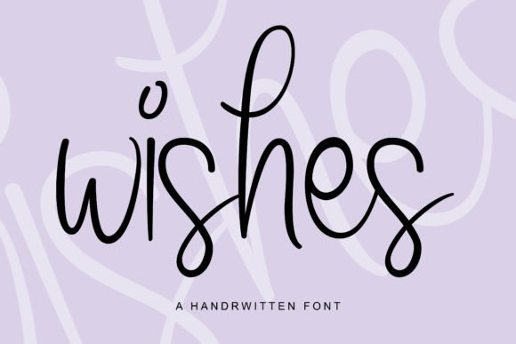 Wishes Font Fonts Free Downloads