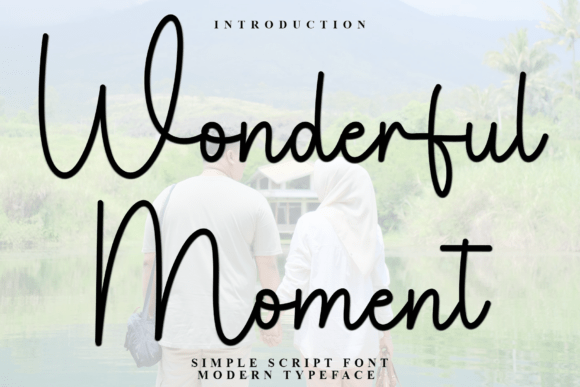 Wonderful Moment Font Fonts Free Downloads