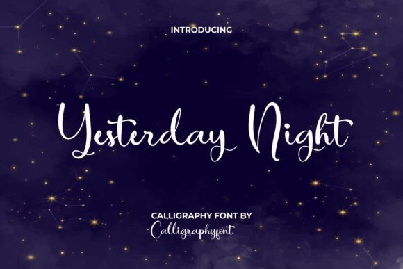 Yesterday Night Font Fonts Free Downloads