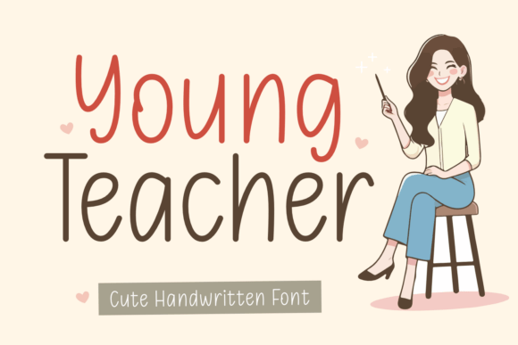 Young Teacher Font Fonts Free Downloads